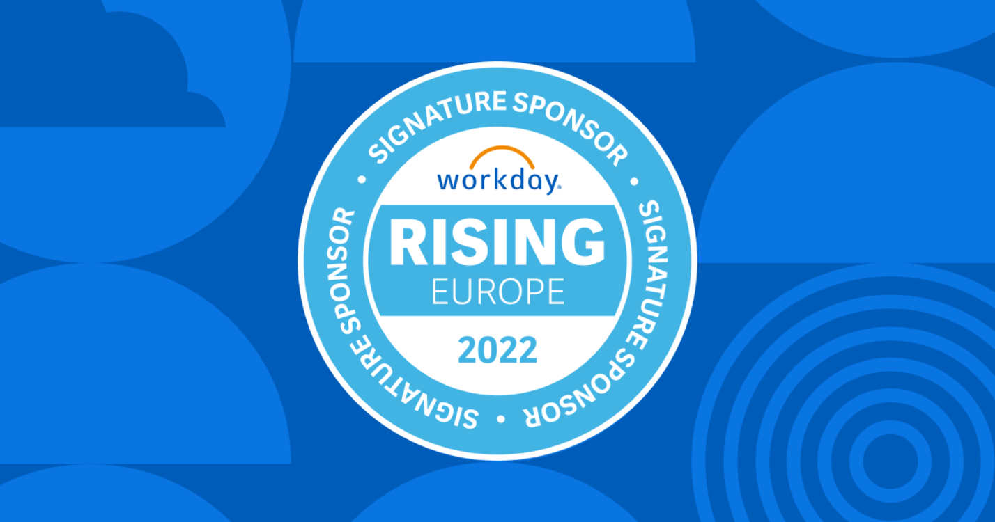 Insights from Workday Rising Europe